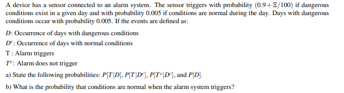 Solved A device has a sensor connected to an alarm system. | Chegg.com