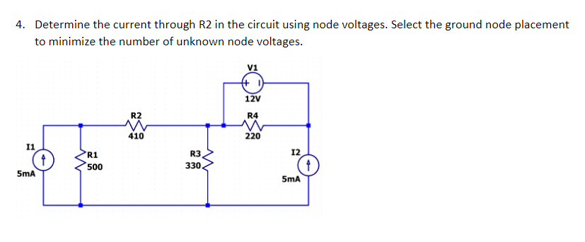 Solved 4. Determine the current through R2 in the circuit | Chegg.com