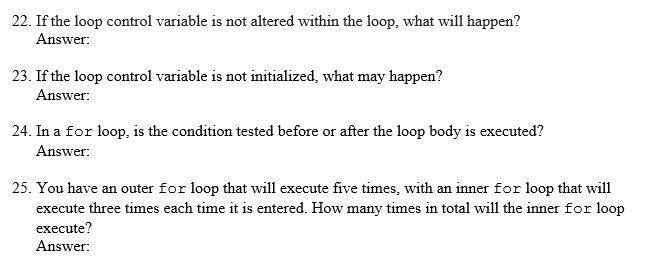 Solved 22 If The Loop Control Variable Is Not Altered 6666
