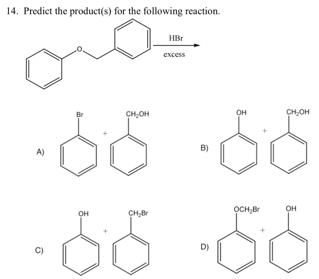 Solved 14. Predict the product(s) for the following | Chegg.com