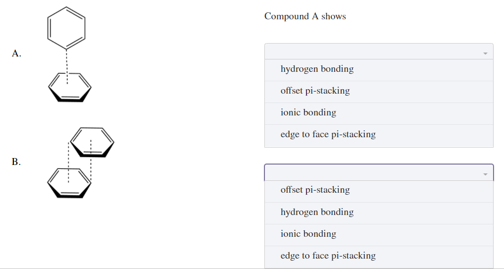 Solved Compound A shows A. hydrogen bonding offset | Chegg.com Solved Compound A shows A. hydrogen bonding offset | Chegg.com