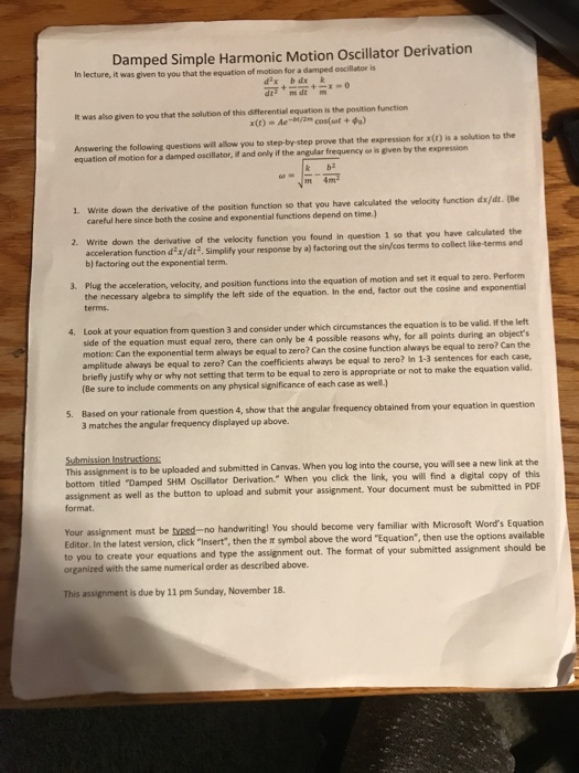 Solved Damped Simple Harmonic Motion Oscillator Derivation | Chegg.com