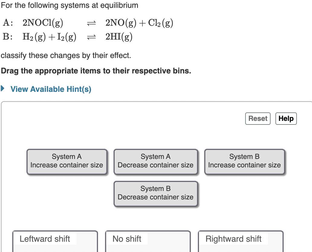 Solved According to Le Châtelier's principle, a system at | Chegg.com