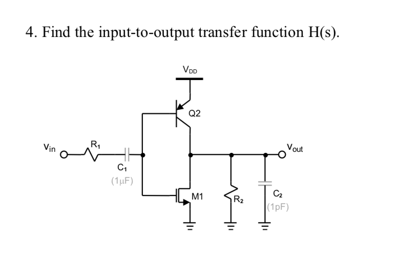 Solved 4 Find The Input To Output Transfer Function Hs 7741