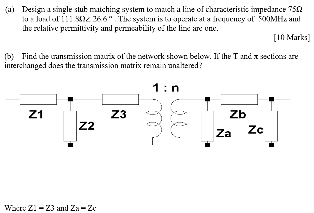 Solved (a) Design a single stub matching system to match a | Chegg.com