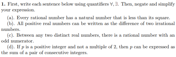 Solved 1. First, write each sentence below using quantifiers | Chegg.com
