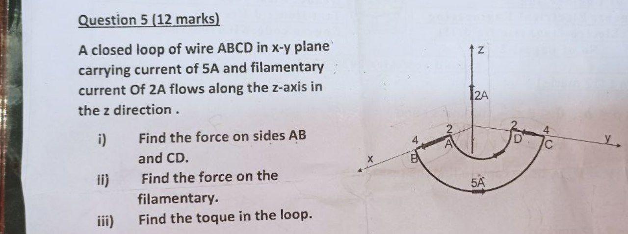Solved N Question 5 (12 marks) A closed loop of wire ABCD in | Chegg.com