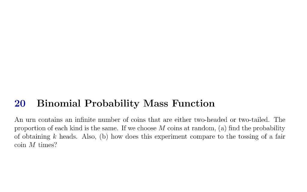 Solved 20 Binomial Probability Mass Function An urn contains | Chegg.com