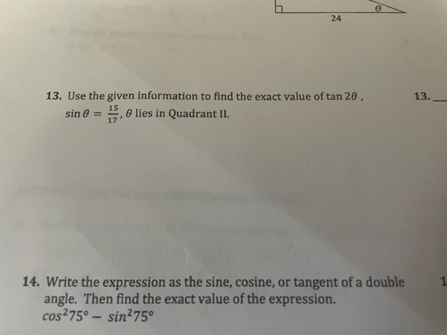Solved 13. Use the given information to find the exact value | Chegg.com