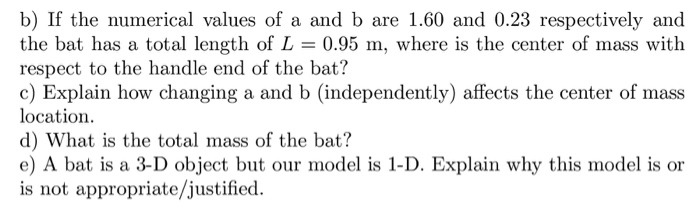 Solved Consider the baseball bat model from HW 6 a) Using | Chegg.com