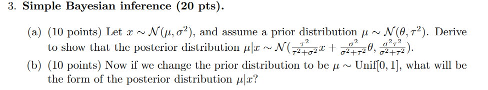 Solved 3. Simple Bayesian inference (20 pts ). (a) (10 | Chegg.com