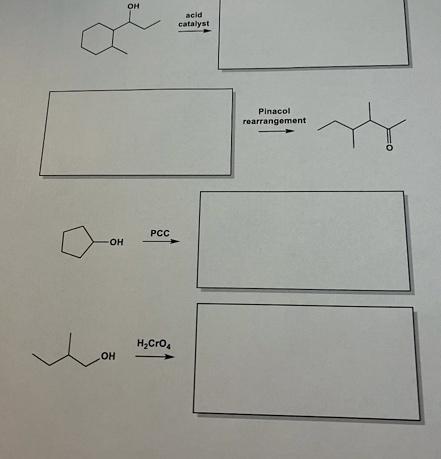 Solved он acid catalyst Pinacol rearrangement PCC -он HyCro | Chegg.com