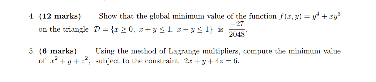 Solved 4. (12 marks) Show that the global minimum value of | Chegg.com