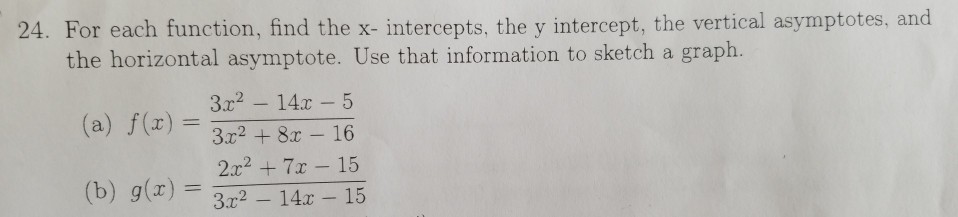 Solved 24. For each function, find the x- intercepts, the y | Chegg.com