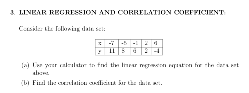 Solved 3. LINEAR REGRESSION AND CORRELATION COEFFICIENT: | Chegg.com