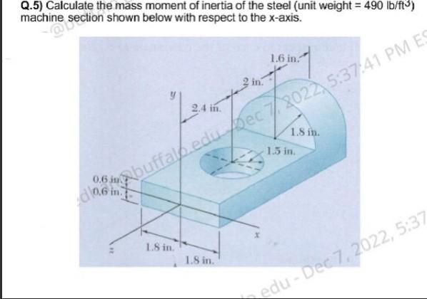 Solved Q.5) Calculate the mass moment of inertia of the | Chegg.com