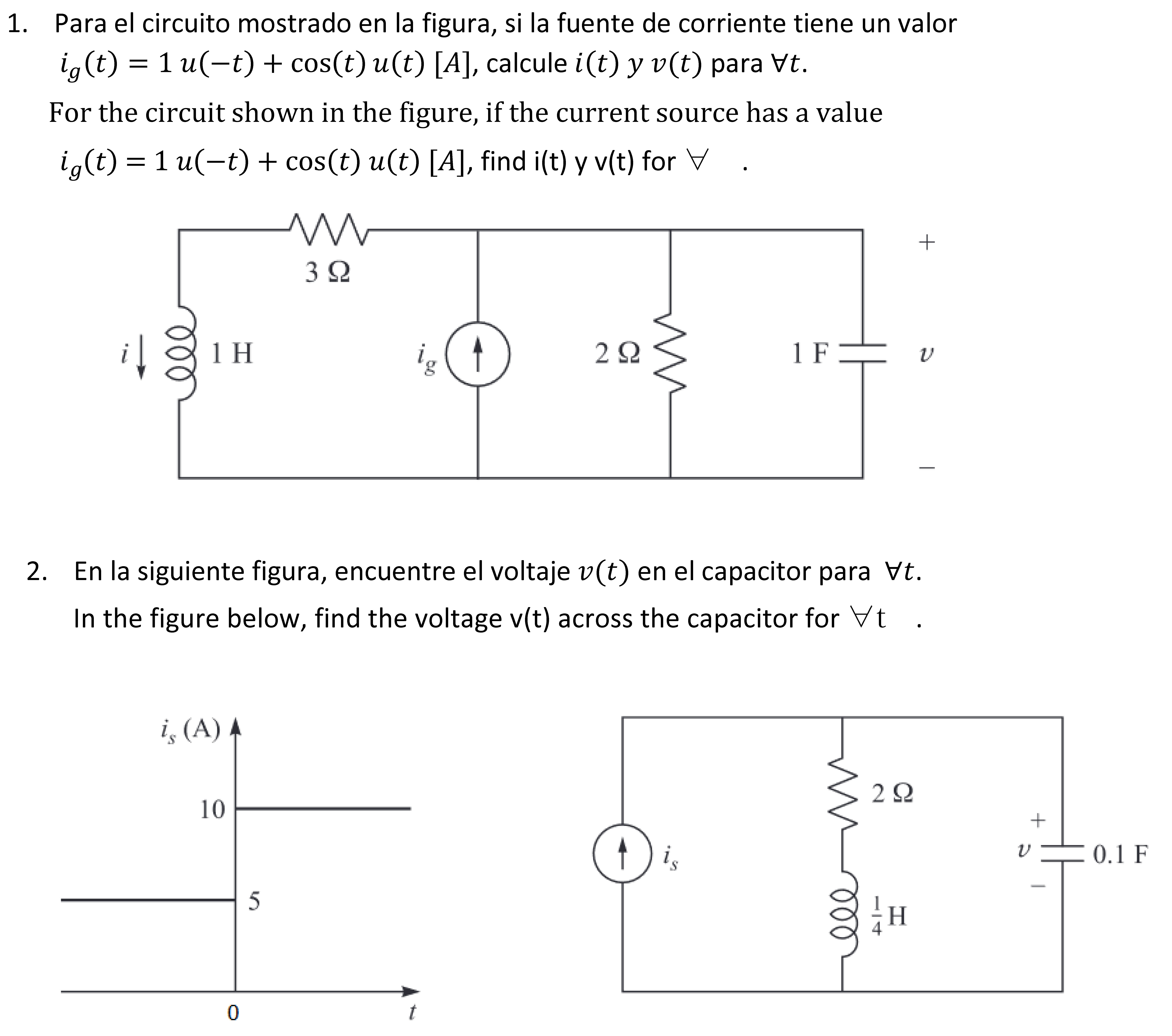 Solved Para el circuito mostrado en la figura, si la fuente | Chegg.com