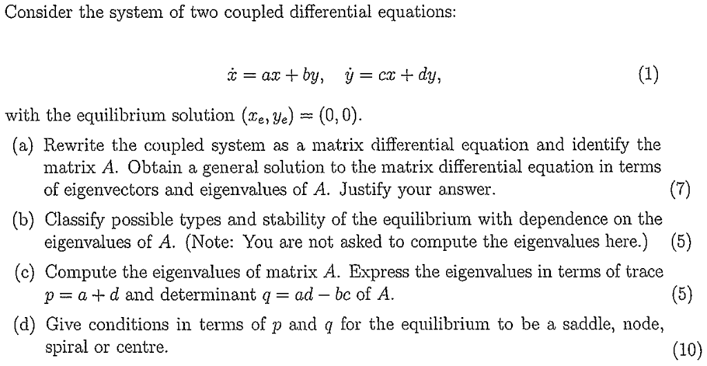 Solved Consider the system of two coupled differential | Chegg.com