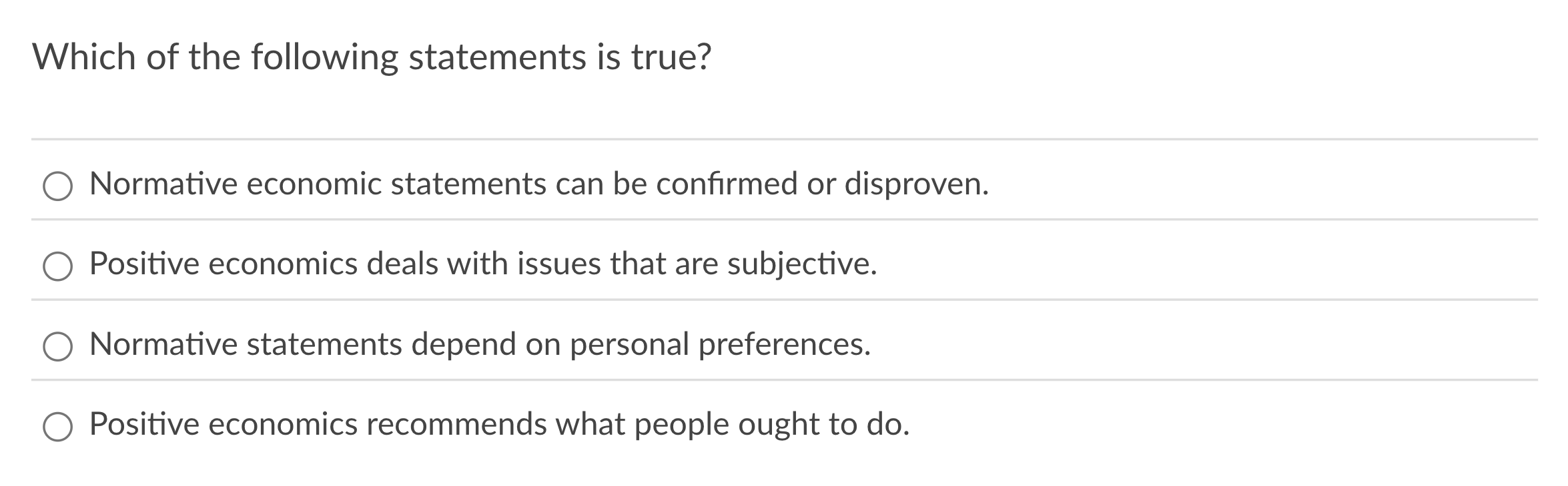 Solved Which of the following statements is true?Normative | Chegg.com