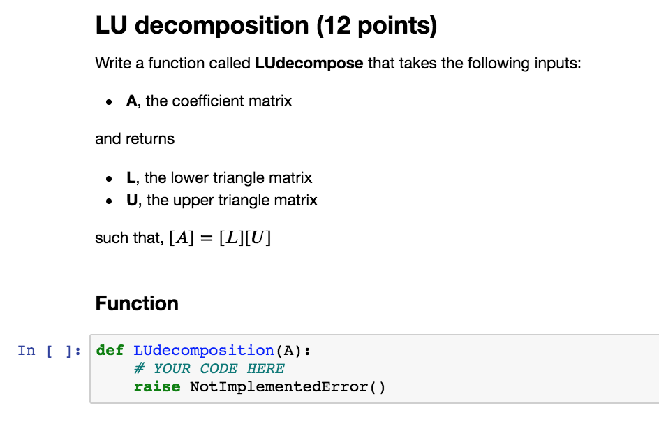 Solved LU decomposition (12 points) Write a function called | Chegg.com