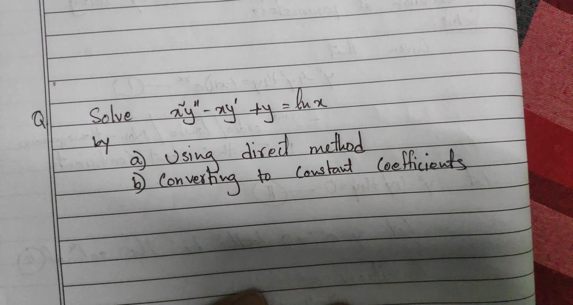 Solved དང Q. Solve zy" - ny ty = lux by a using direct | Chegg.com