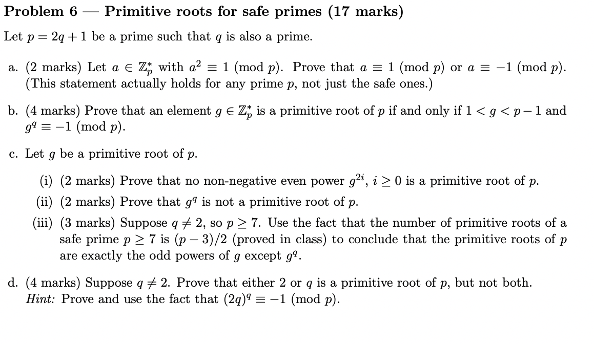 Solved Problem 6 - Primitive roots for safe primes (17 | Chegg.com