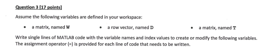 Solved Question 3∣17 points Assume the following variables | Chegg.com