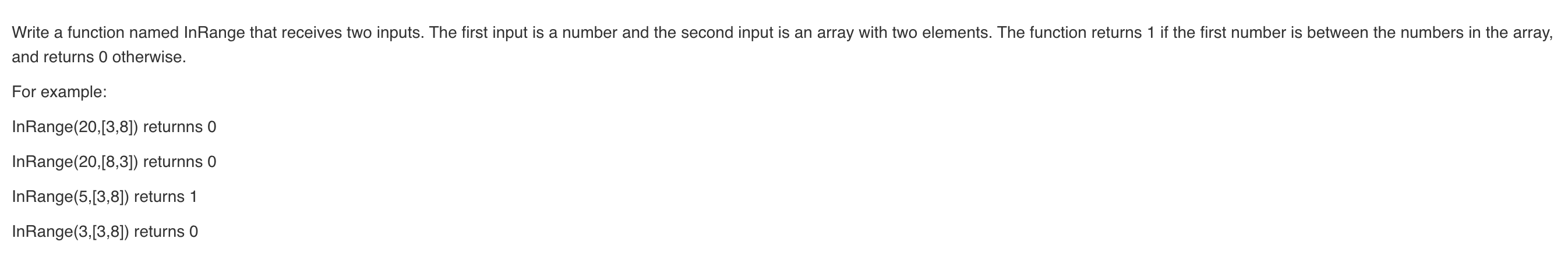 Solved and returns 0 otherwise. For example: InRange | Chegg.com
