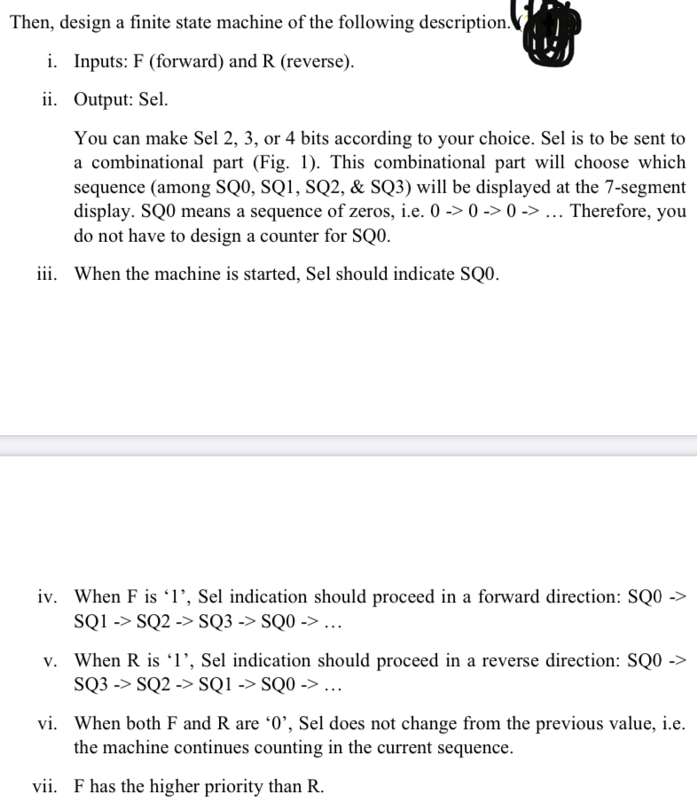 Solved Then, design a finite state machine of the following | Chegg.com