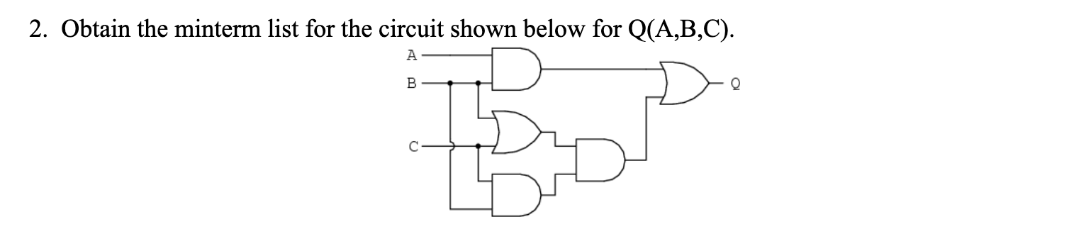 Solved Please Answer And Explain 2 Obtain The Minterm 4599