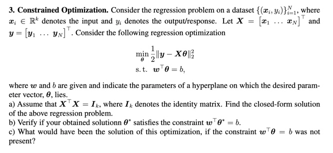 Solved 3. Constrained Optimization. Consider the regression | Chegg.com