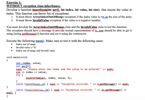 Solved Exercise 1: WITHOUT exception class inheritance. | Chegg.com