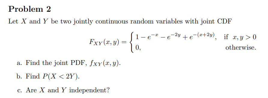 Solved Let X and Y be two jointly continuous random | Chegg.com