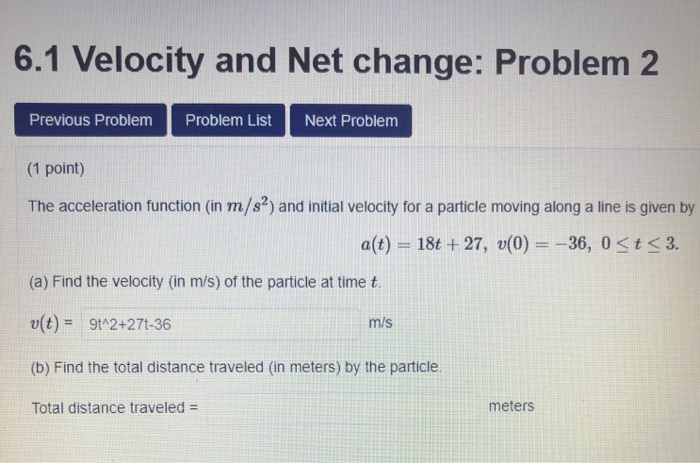 Solved 6.1 Velocity and Net change: Problem 2 Previous | Chegg.com