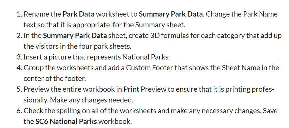 Solved A MULTIPLE SHEET WORKBOOK FOR NATIONAL PARKS DATA | Chegg.com