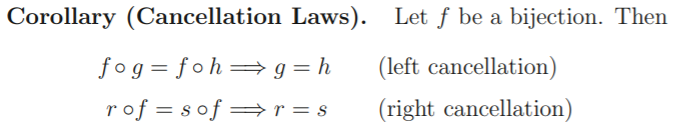 Solved Corollary (Cancellation Laws). Let f be a bijection. | Chegg.com