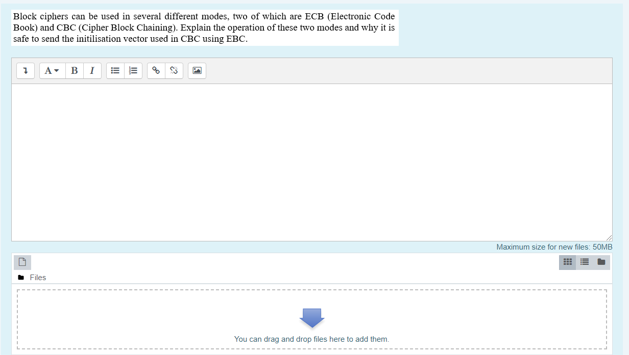 Solved Block ciphers can be used in several different modes, | Chegg.com