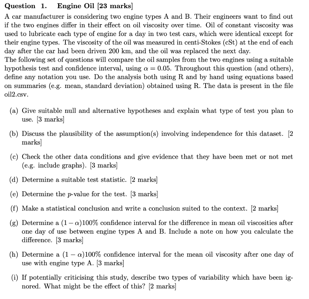 Solved Question 1. Engine Oil [23 marks] A car manufacturer | Chegg.com