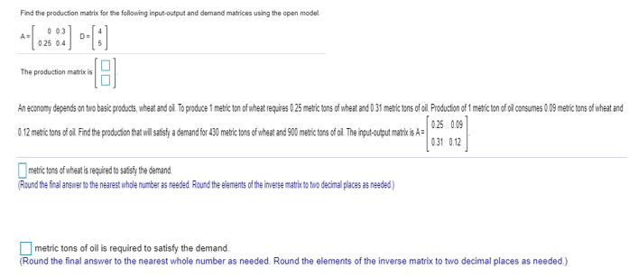 Solved Find the production matrix for the following | Chegg.com