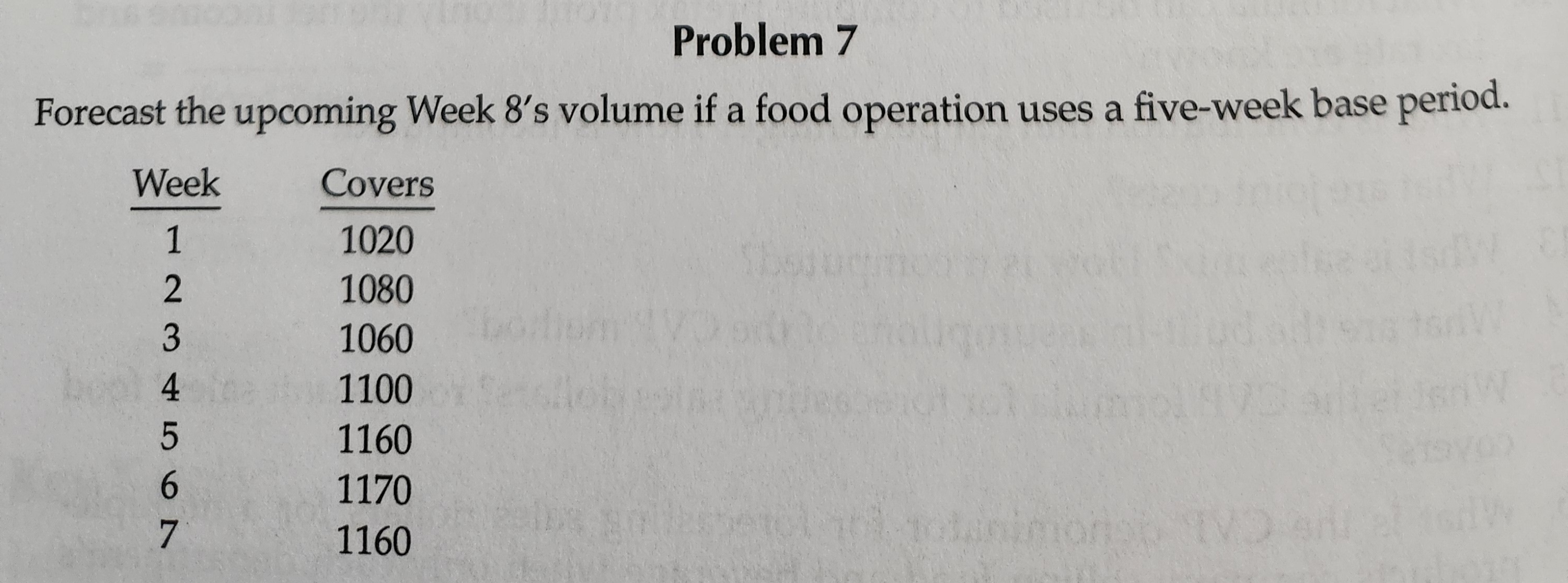 Solved Forecast the upcoming Week 8's volume if a food | Chegg.com
