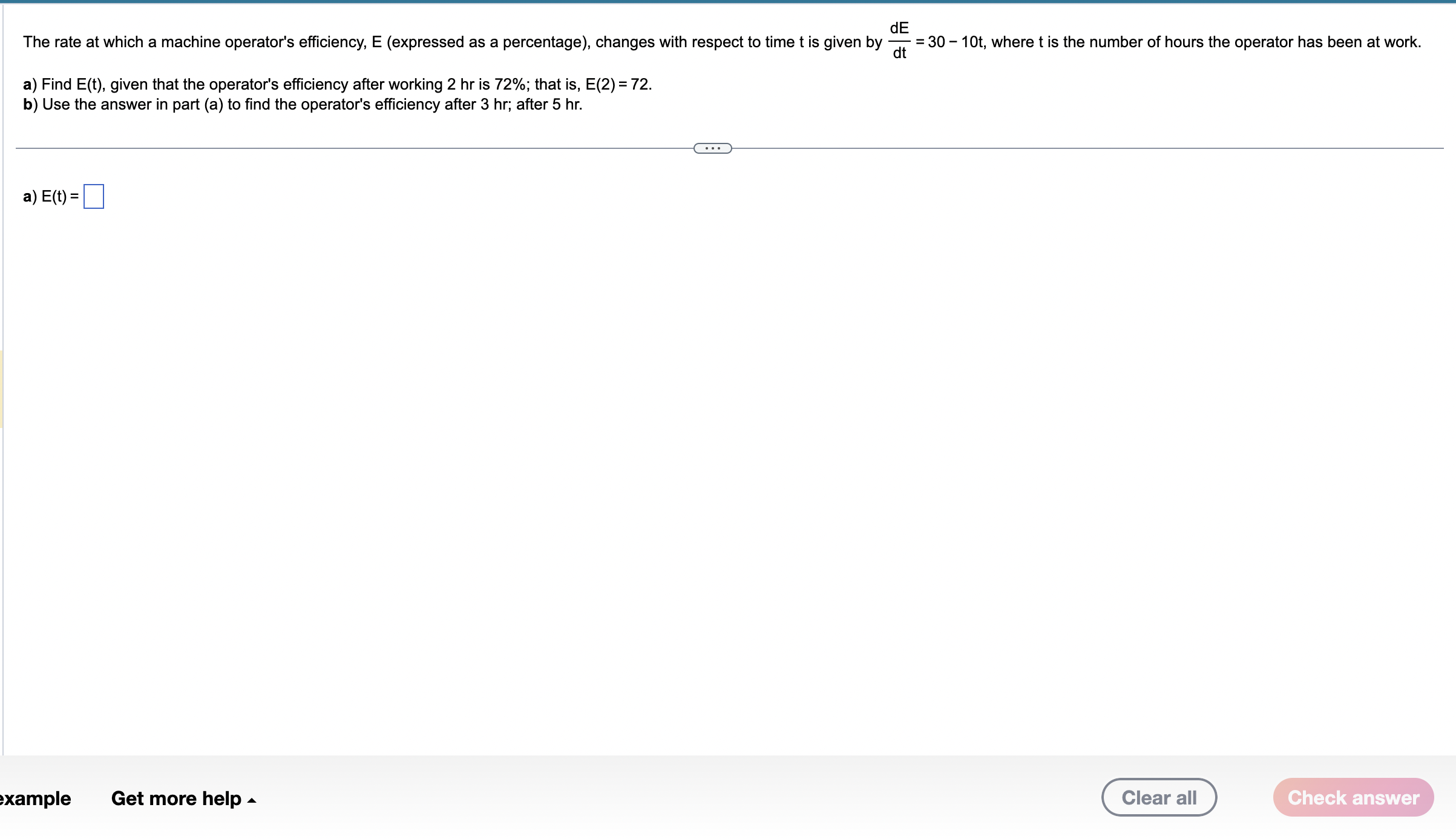Solved The rate at which a machine operator's efficiency, E | Chegg.com