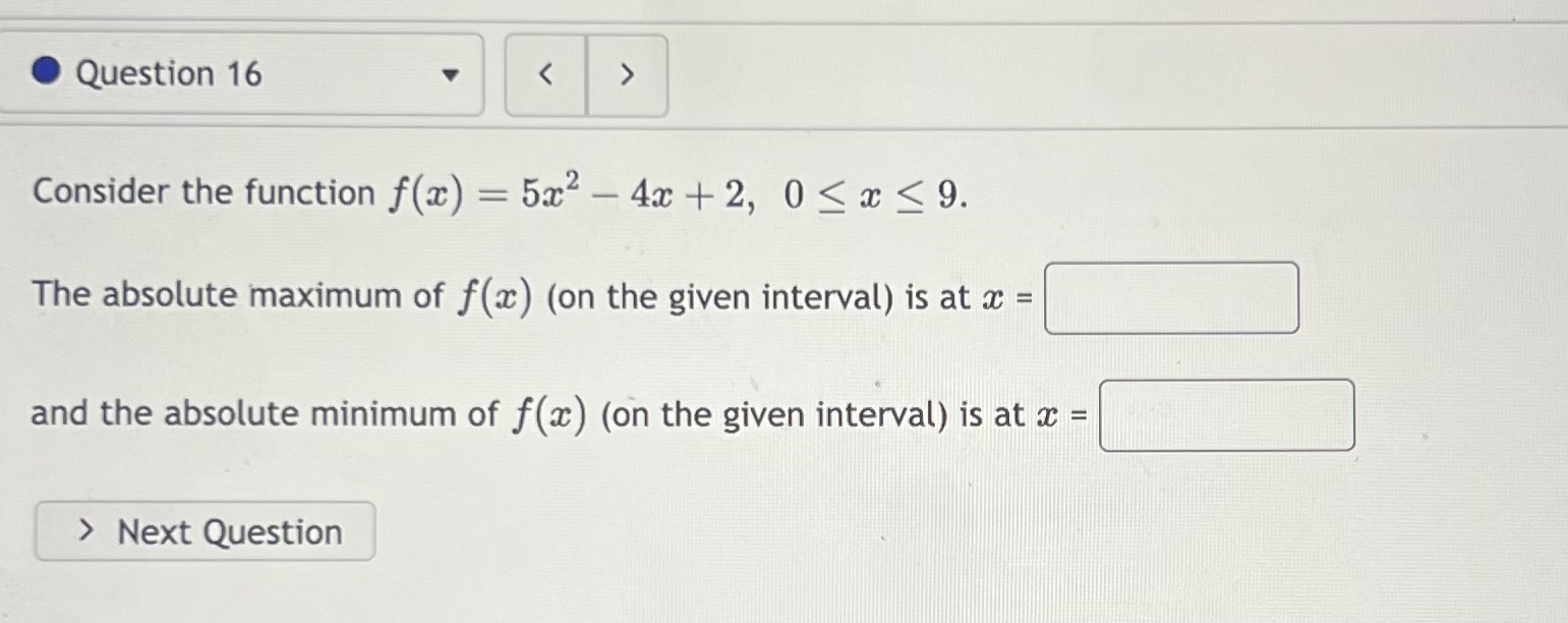 Solved Consider the function f(x)=5x2−4x+2,0≤x≤9. The | Chegg.com