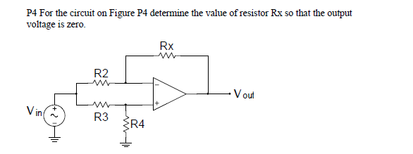 Solved P4 For the circuit on Figure P4 determine the value | Chegg.com
