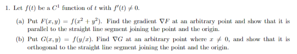 Solved 1. Let f(t) be a C1 function of t with f′(t) =0. (a) | Chegg.com