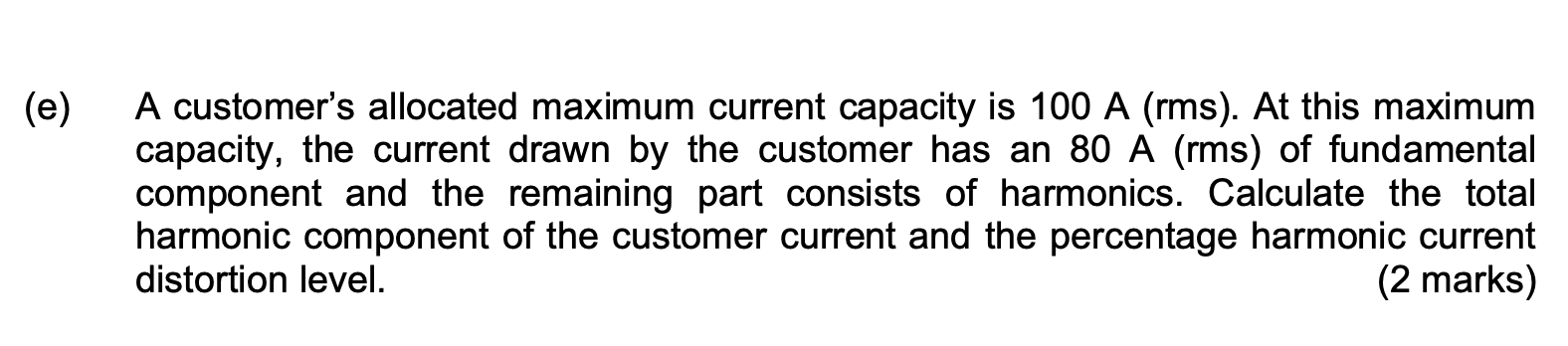 Solved A customer's allocated maximum current capacity is | Chegg.com