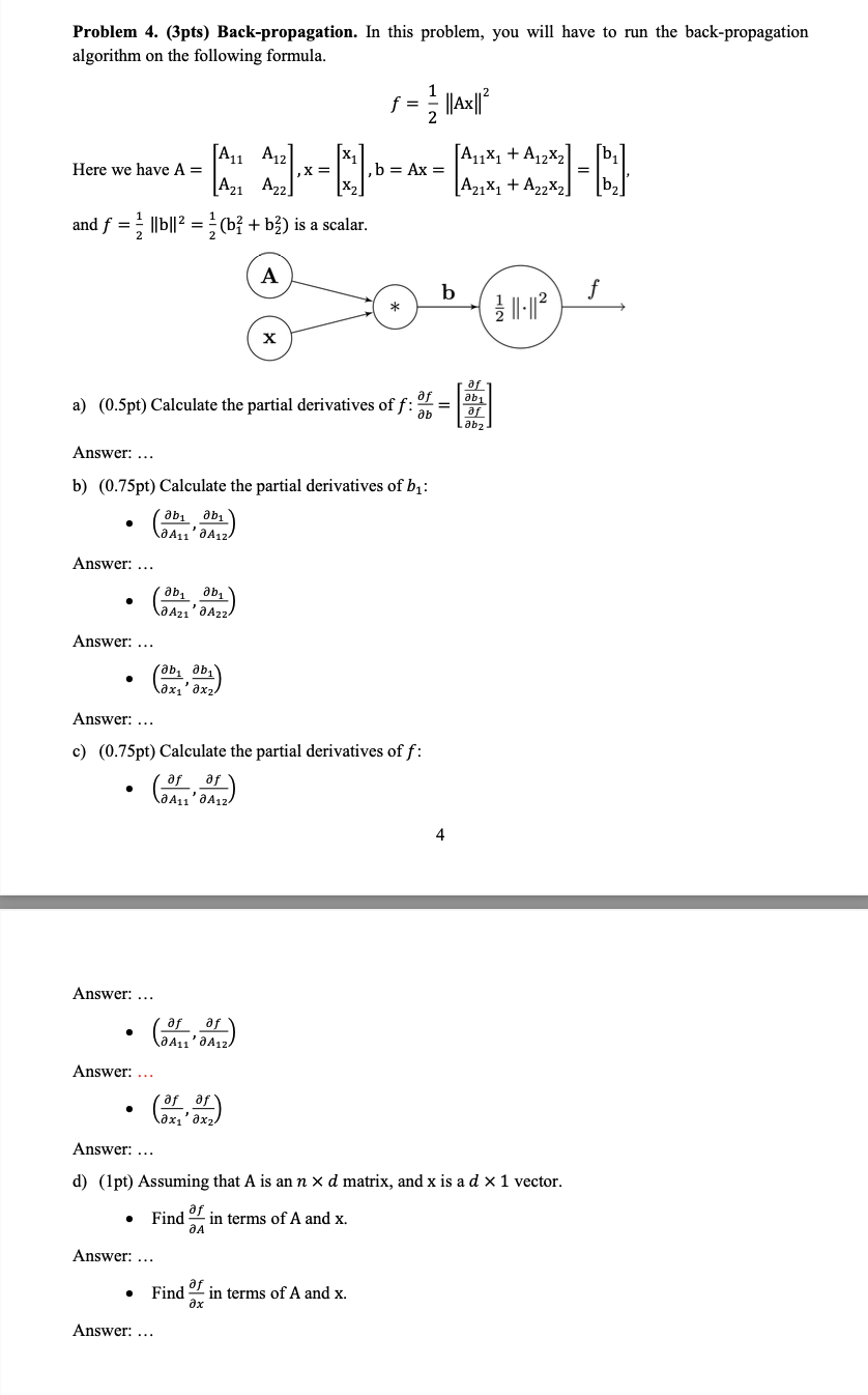 Solved Problem 4. (3pts) ﻿Back-propagation. In this problem, | Chegg.com
