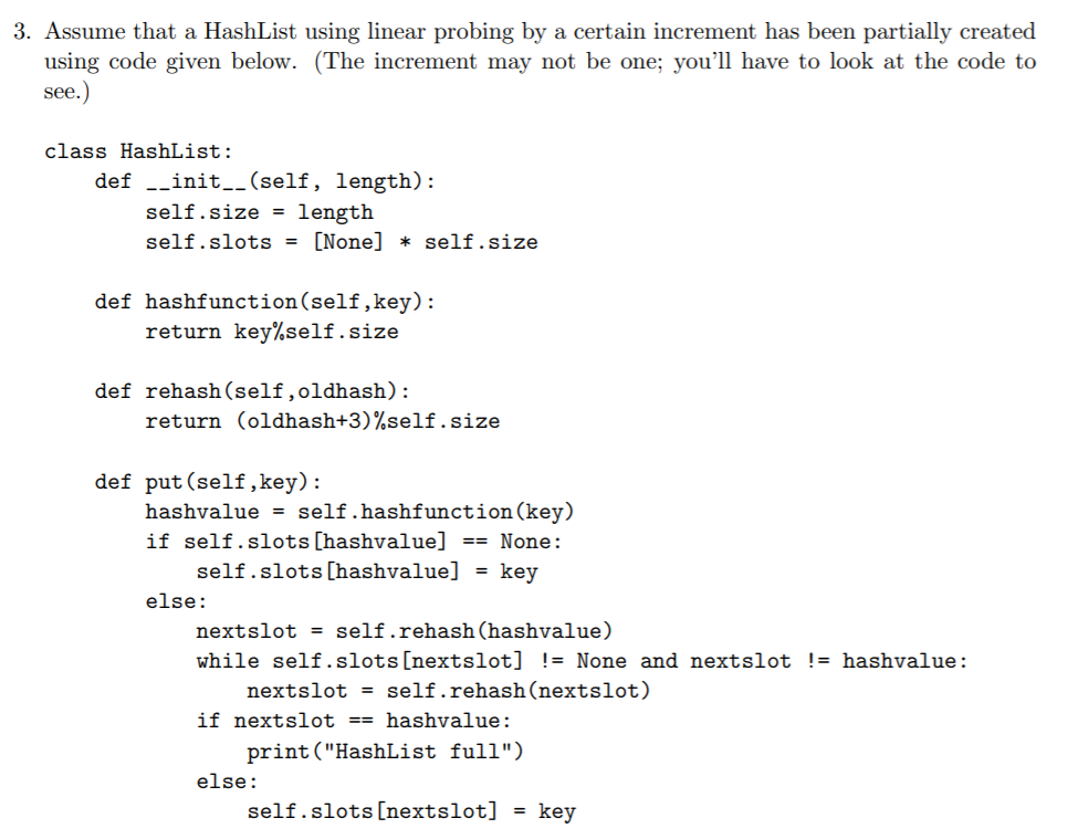 Solved 3. Assume that a HashList using linear probing by a | Chegg.com