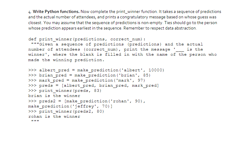 Solved 4. Write Python functions. Now complete the | Chegg.com