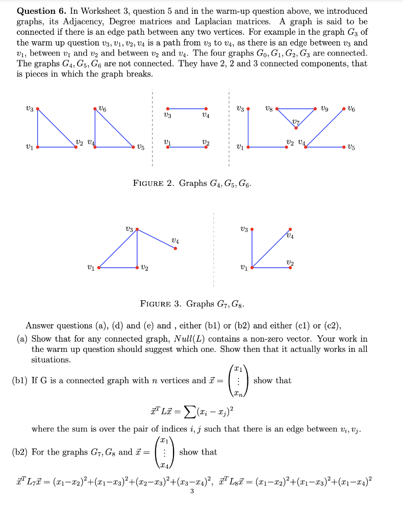 Question 6. In Worksheet 3, question 5 and in the | Chegg.com