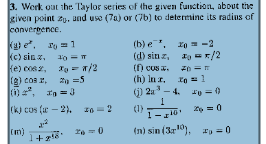 Solved 3. Work our the Taylor series of the given function, | Chegg.com